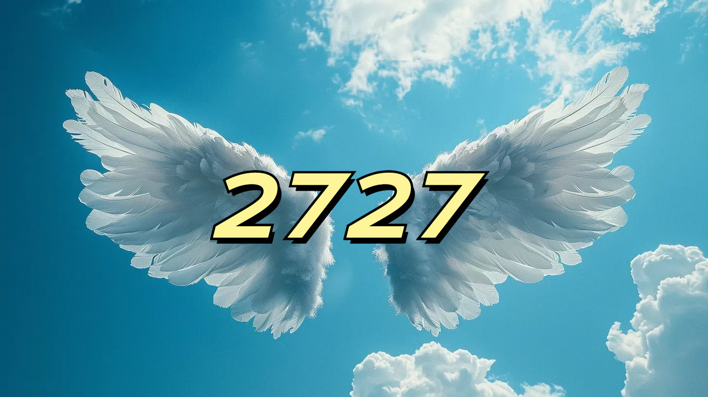 Unlocking the Meaning of Angel Number 2727: A Guide to Balance, Growth ...